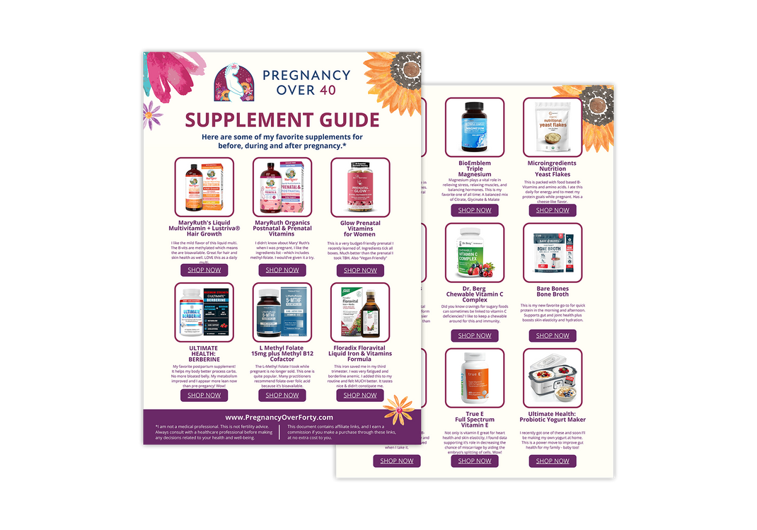 Supplement Guide – Pregnancy Over Forty